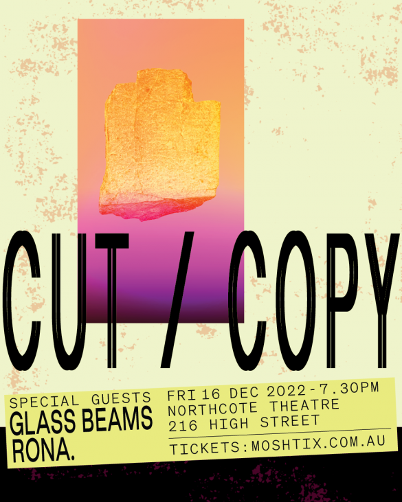 CUT COPY ANNOUNCE HEADLINE MELBOURNE SHOW | The Partae