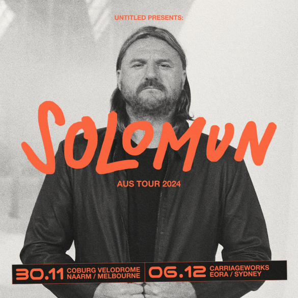SOLOMUN RETURNS TO AUSTRALIA | The Partae